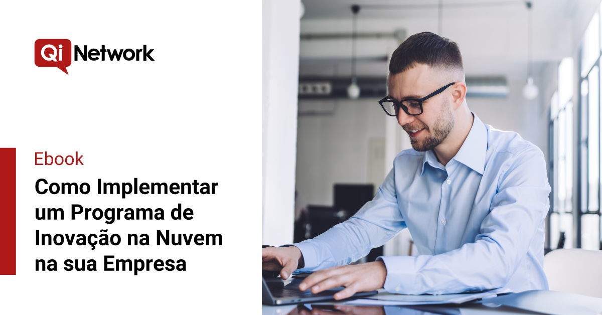 Como Implementar um Programa de Inovação na Nuvem na sua Empresa